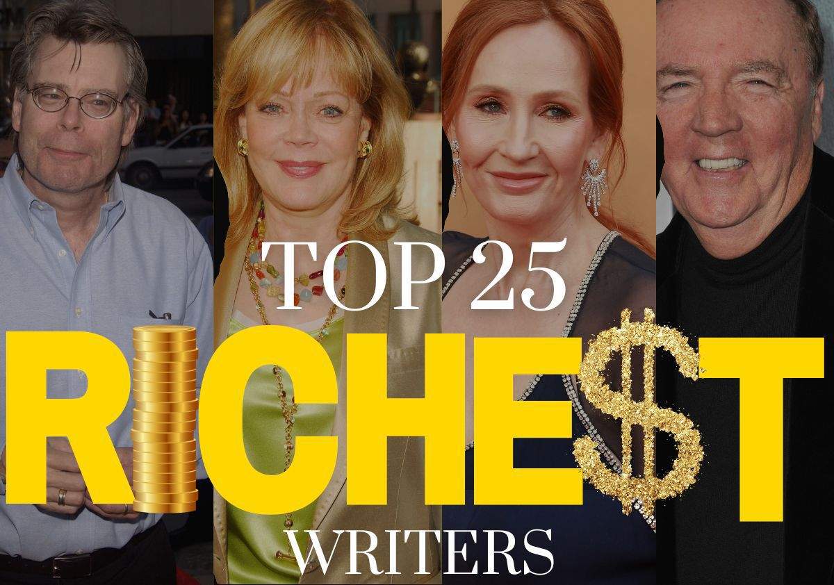 Top 25 Richest Writers: Learn From Their Success