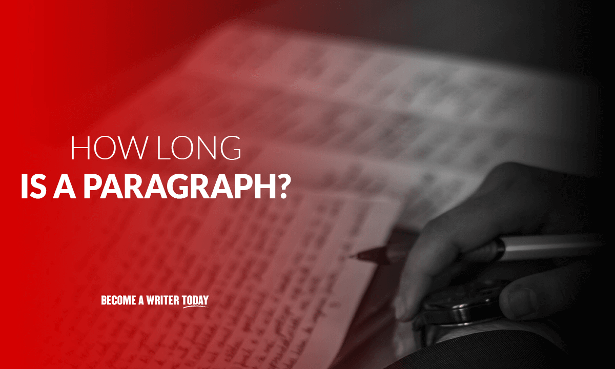 How Long Is A Paragraph: What To Know