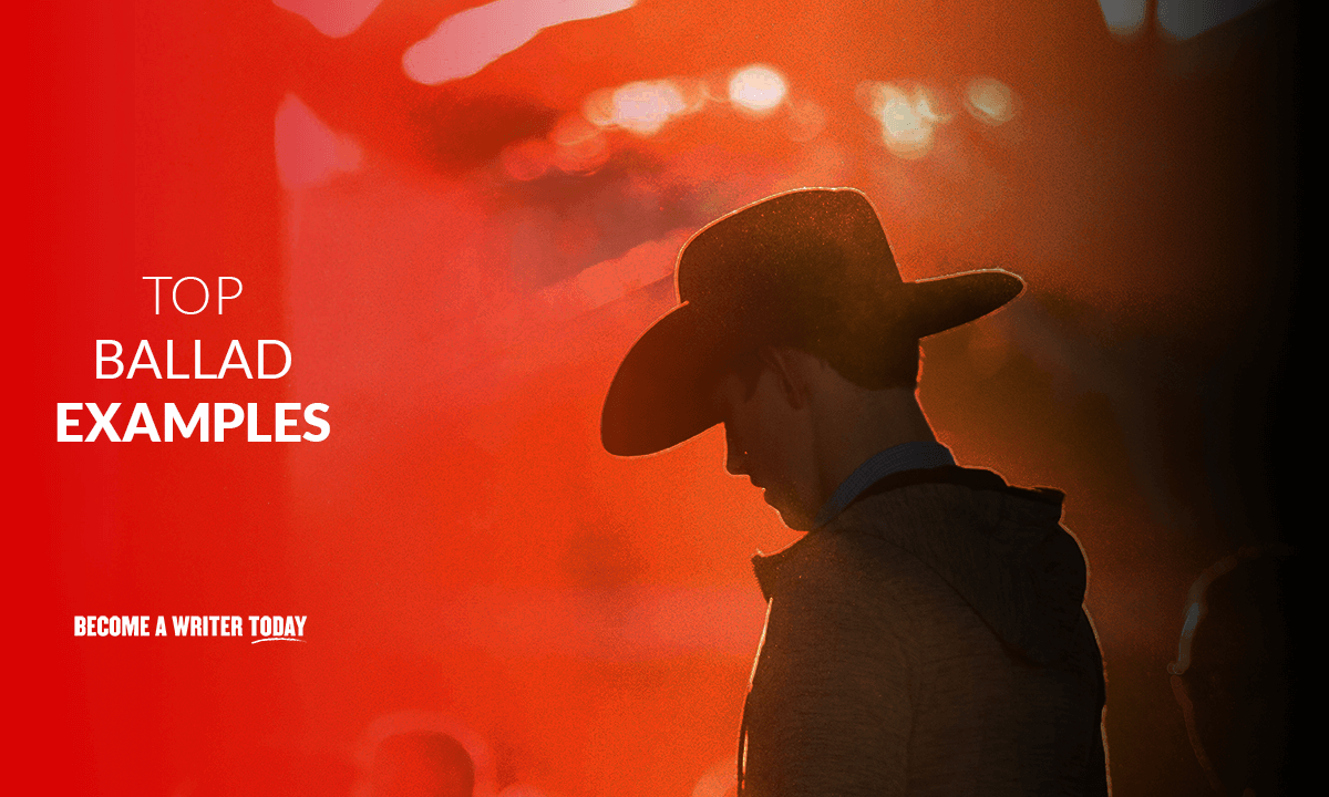 12 Ballad Examples Everyone Should Learn