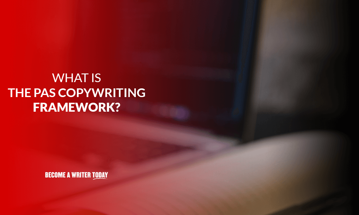 What Is The PAS Copywriting Framework?